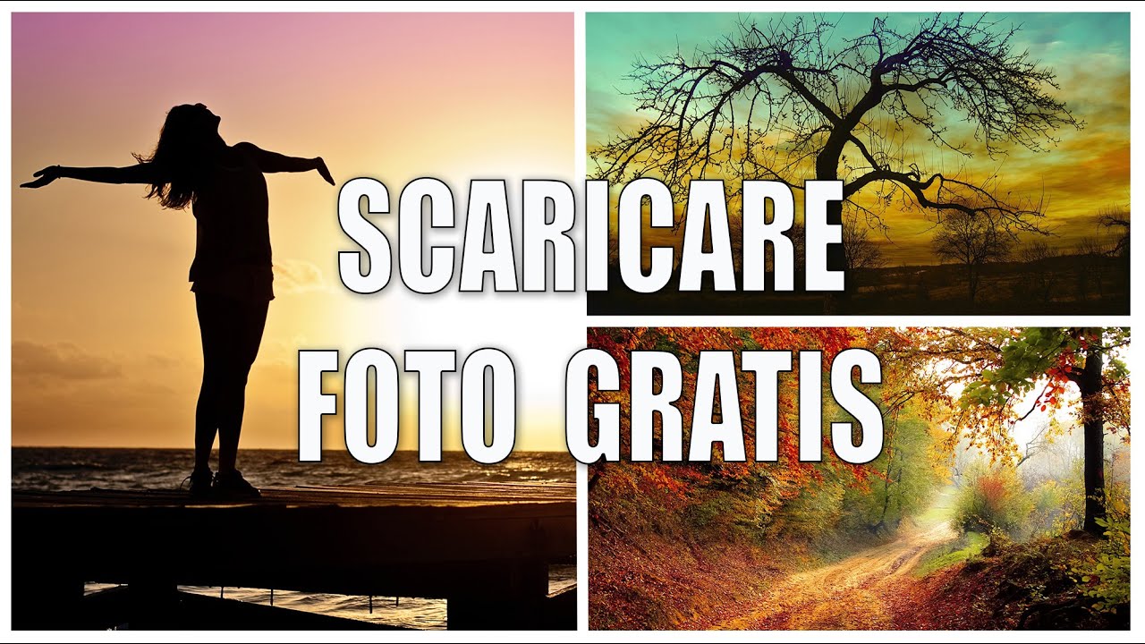 Scaricare foto gratis in alta risoluzione, tutorial fotografia, corso ...