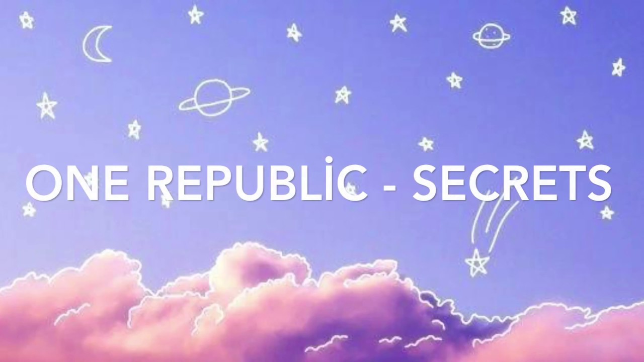 One Republic - SECRETS (Lyrics) - YouTube