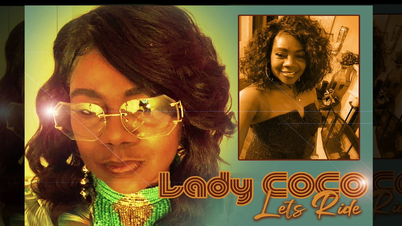 Lets Ride by Lady Coco - YouTube