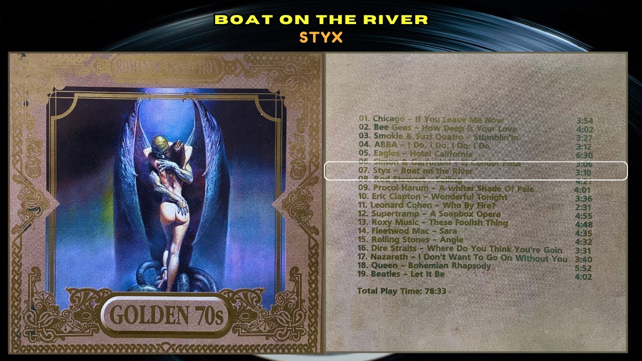 Boat On The River - Styx - YouTube