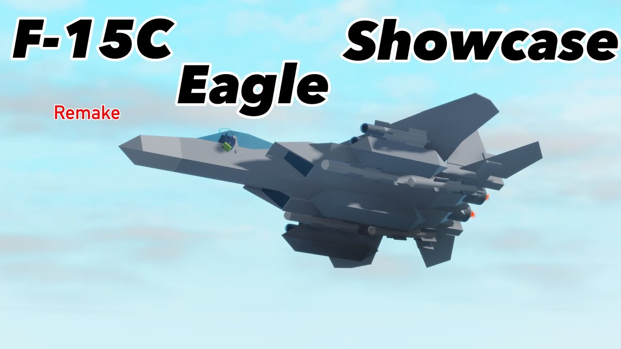 F-15C Eagle Showcase【Plane Crazy】 - YouTube