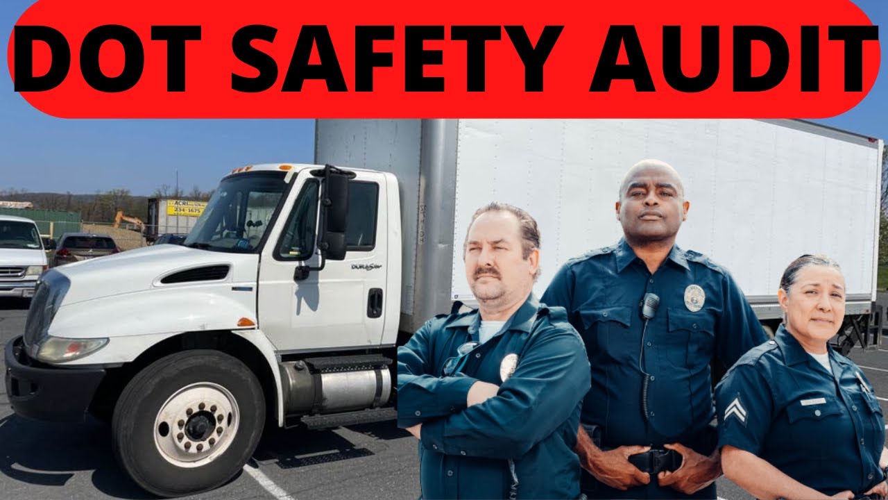 How To Pass DOT NEW ENTRANT SAFETY AUDIT Box Truck Business Owner how-to-pass-dot-new-entrant-safety-audit-box-truck-business-owner