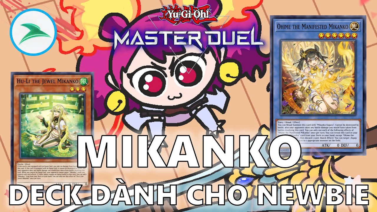 Master duel | Phân tích deck Mikanko | Top NEWBIE deck cho master duel ...