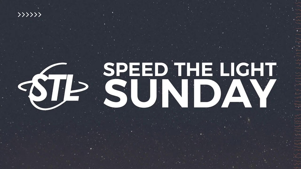 Speed The Light Sunday - YouTube