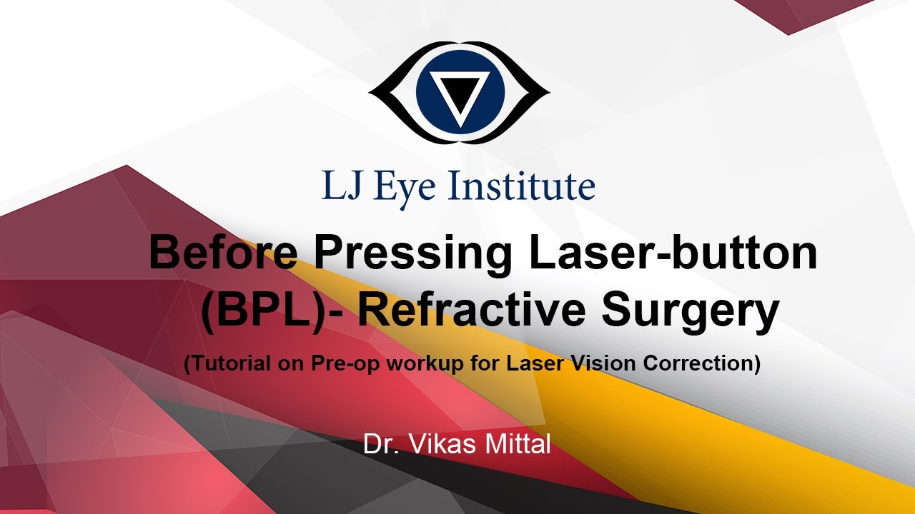 Before Pressing Laser-button (BPL)- Refractive Surgery - YouTube