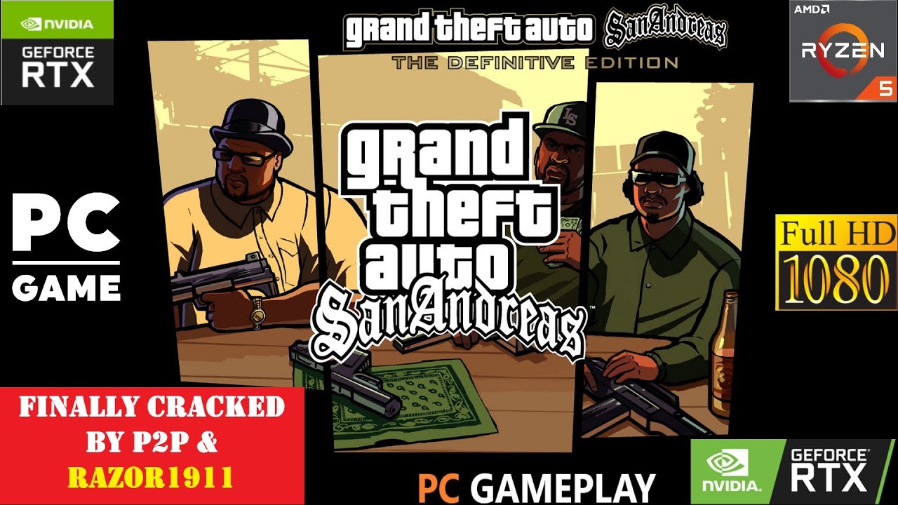 Grand Theft Auto San Andreas The Definitive Edition Finally Cracked by ...