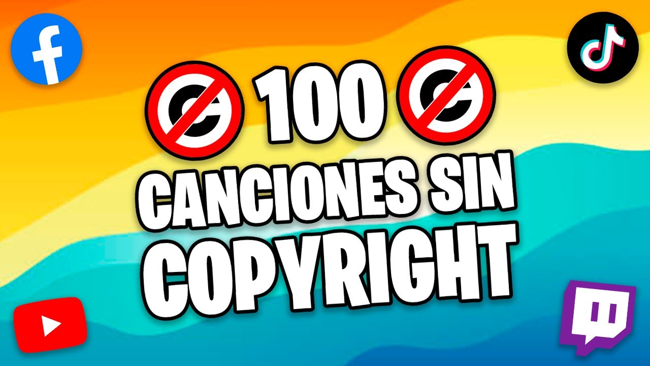 100 CANCIONES sin COPYRIGHT 🔴 (música de fondo para videos) - YouTube