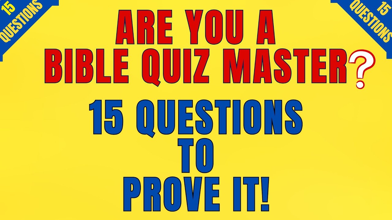 PROVE YOU KNOW THE BIBLE! 15 QUESTIONS "WHO AM I?" - YouTube