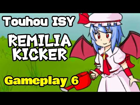 Touhou ISY Remilia Kicker (gameplay 6 - plant) - YouTube