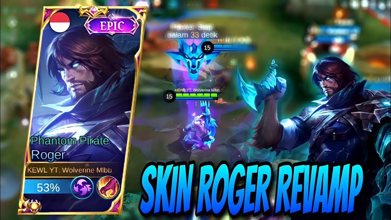 REVIEW SKIN ROGER REVAMP🔥SKIN ROGER PHANTOM PIRATE REVAMP | BUILD ROGER ...