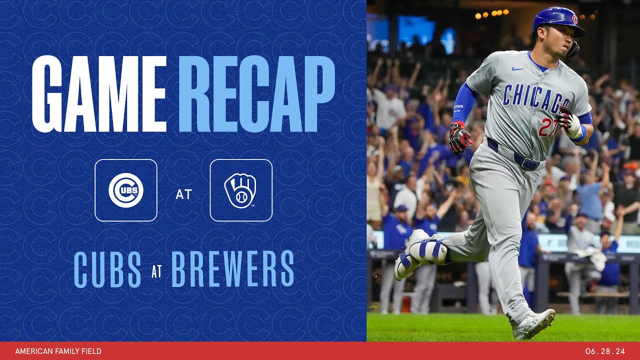 Cubs vs. Brewers Game Highlights | 6/28/24 - YouTube