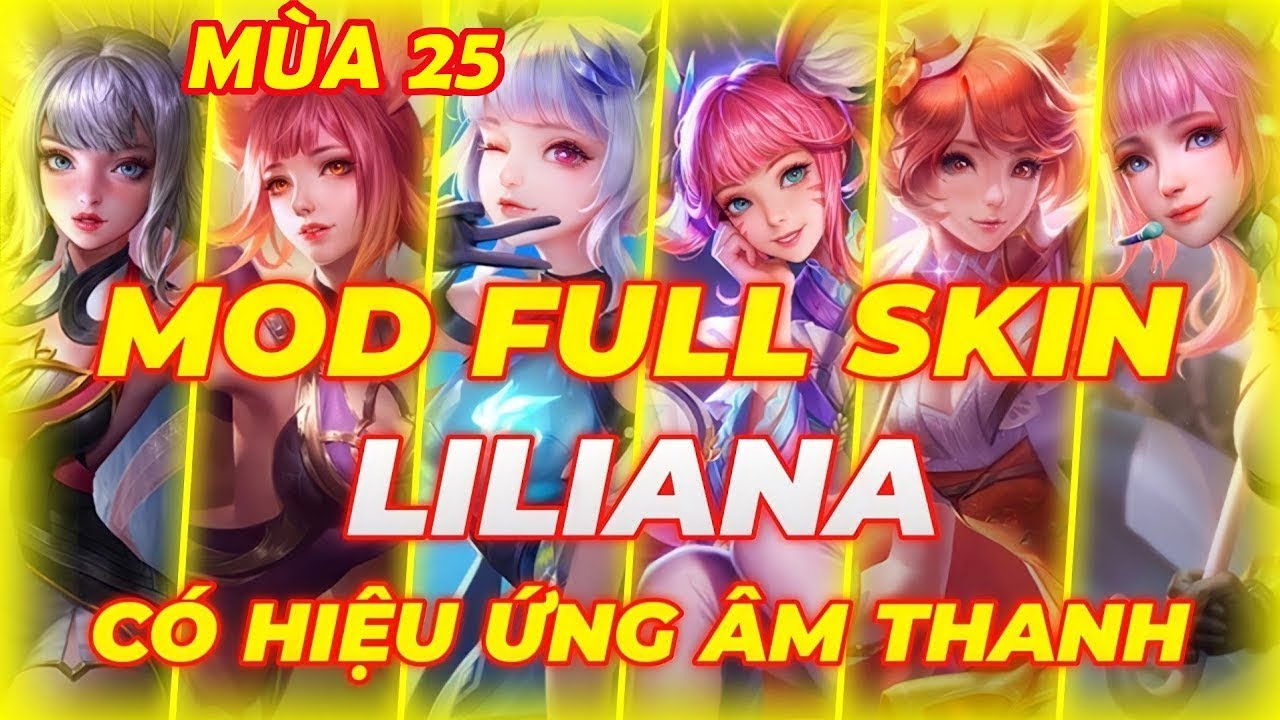 Hướng Dẫn Mod Full Skin Liliana Có Icon Mới Nhất Mùa 1 ( 2023 ) Phiên ...