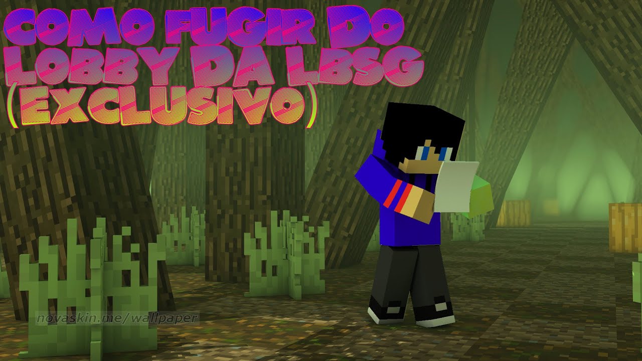 COMO FUGIR DO LOBBY DA LBSG [EXCLUSIVO] - YouTube