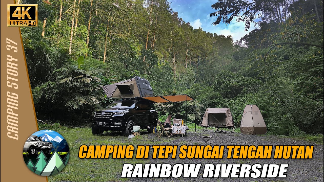 Camping Akhir tahun 2024 di Rainbow Riverside maribaya, pakai roof tent ...