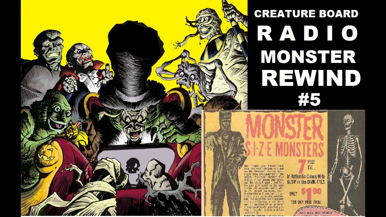 CREATURE BOARD RADIO Monster Rewind #5: Monster Size Monsters - YouTube