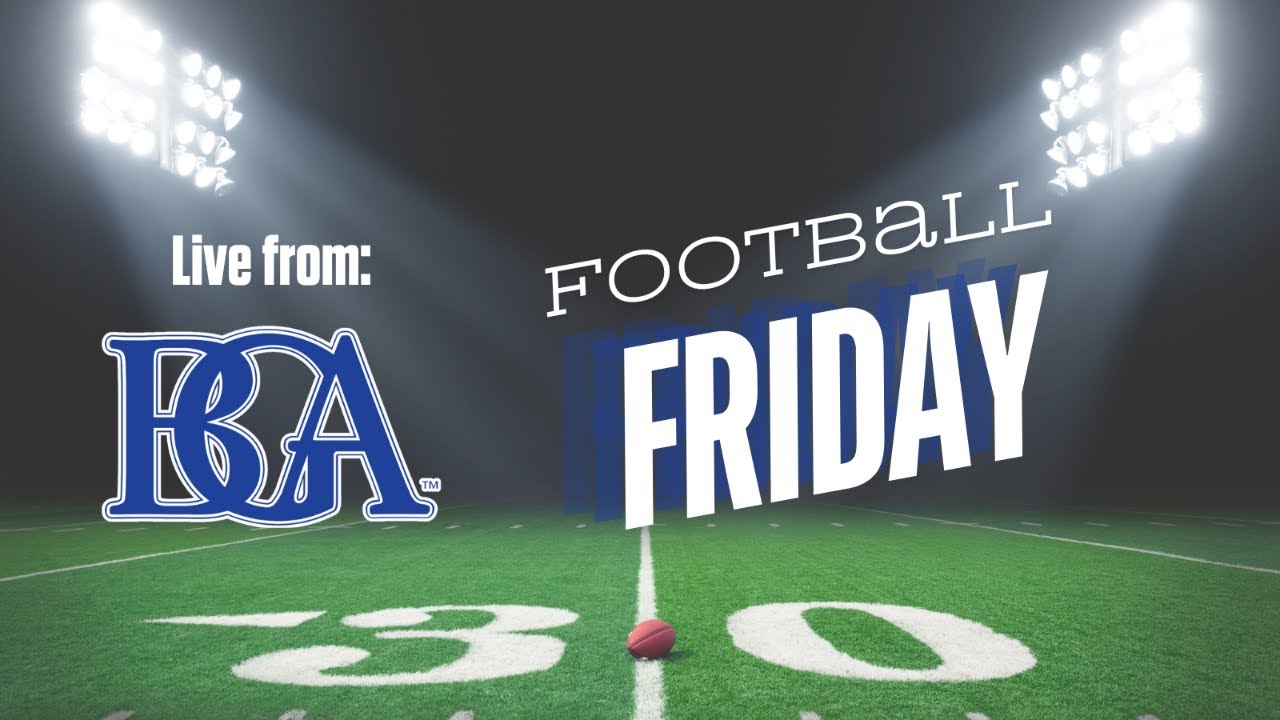 August 23: FOOTBALL FRIDAY | Live From Battle Ground Academy | Week ...