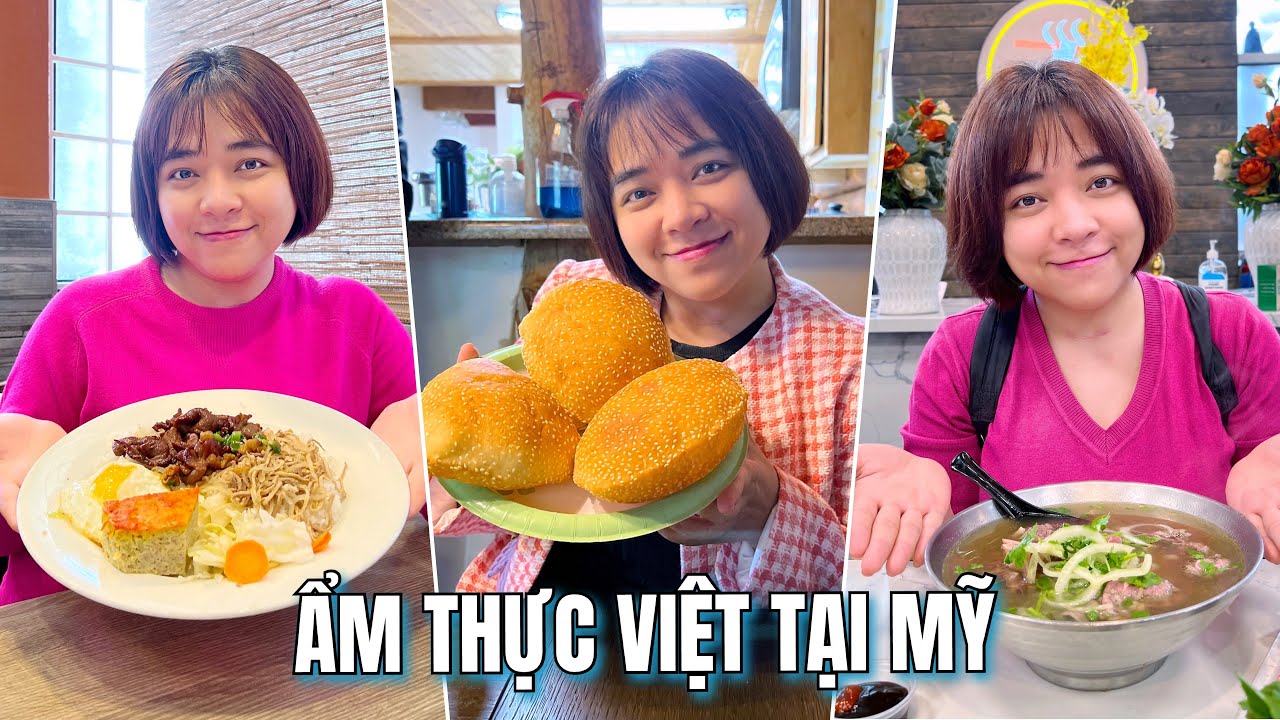 [Du lịch Mỹ] #15 Quán ăn Việt Nam ở Mỹ: Cơm tấm Thành, Phở Holic, Ốc và ...