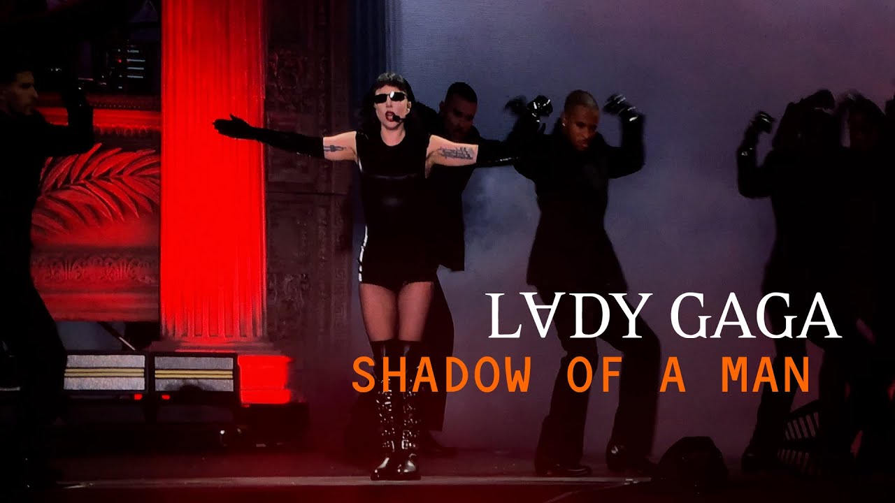 Lady Gaga - Shadow of a Man (Live in Singapore Night 2) 19.05.2025 ...