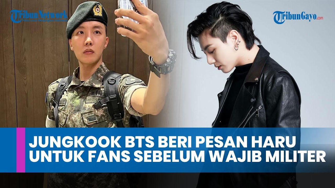 Sebelum Wajib Militer, Jungkook BTS Beri Pesan Haru untuk Para Fansnya ...