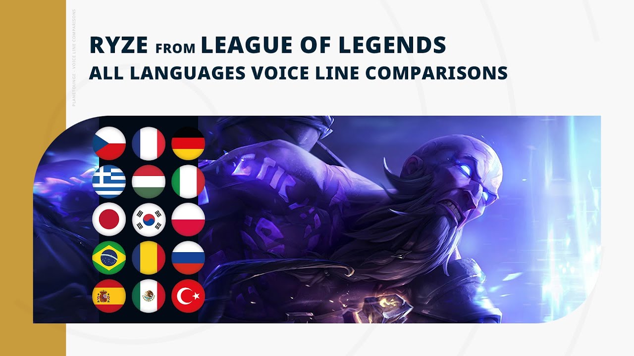 Ryze - All Voice Lines - All Languages | League of Legends - YouTube