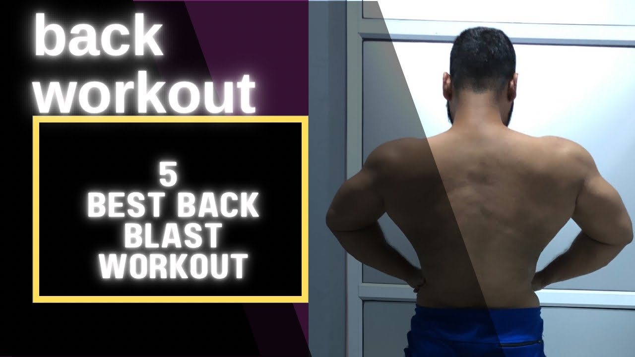 Back workout/ 5 best back blast exercise #backworkout #back - YouTube