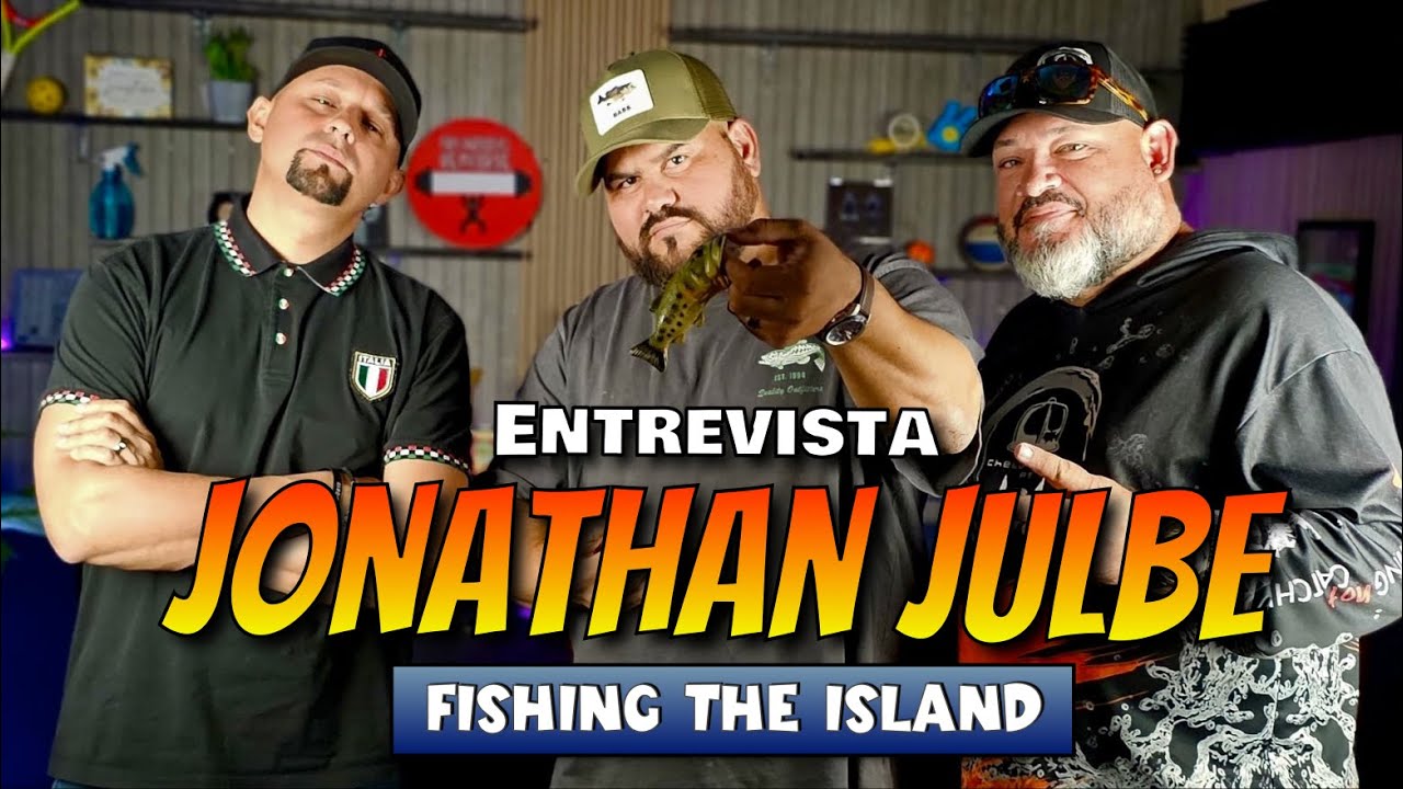 PRIMER INVITADO 😎 JONATHAN JULBE 🎙️ Fishing The Island 🏝️ - YouTube