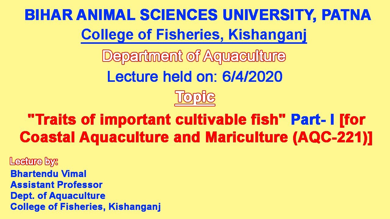 "Traits of important cultivable fish" Part-I [for Coastal Aquaculture ...