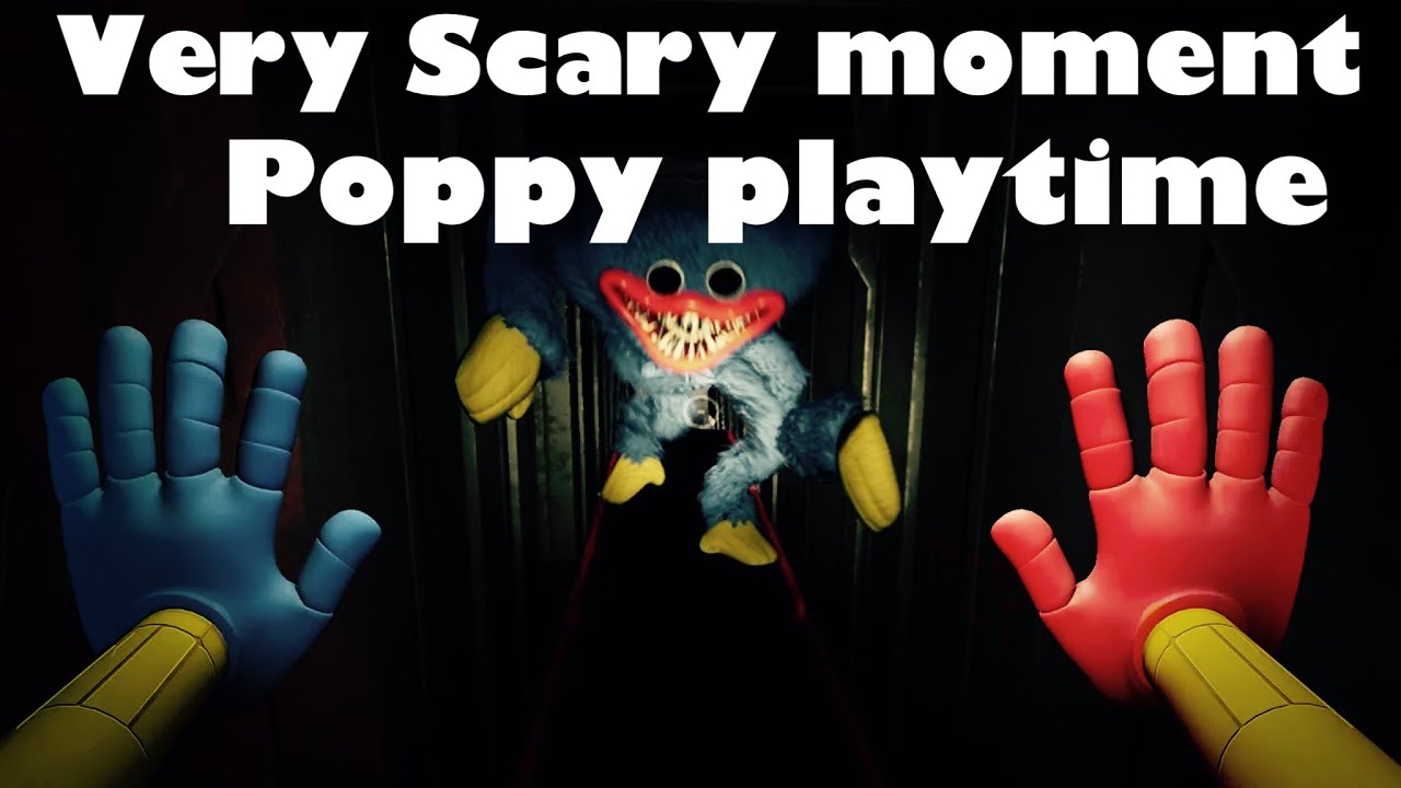 Very scary moment Poppy Playtime - YouTube