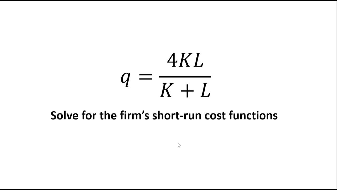 How to Derive Short-Run Cost Functions - YouTube