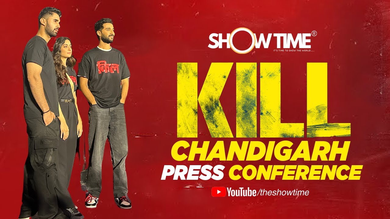 Kill Star Cast Chill Bill with Chandigarh Audience | Press Conference ...