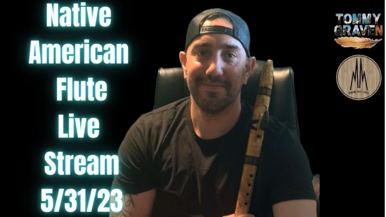 Native American Flute Live Stream Wednesday 5-31-2023 - YouTube