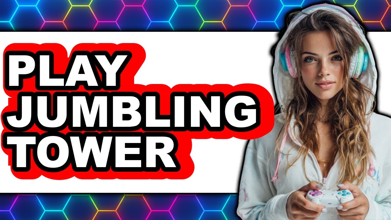 How to Play Jumbling Tower 2025 (Only Way) - YouTube