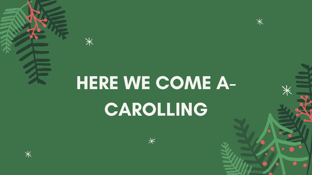 AELLA CHOIR - Here We Come A-Caroling - YouTube Music