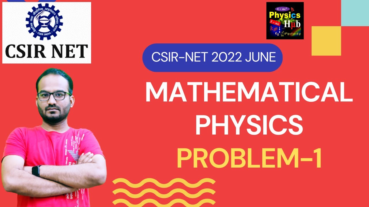 Csir Net 2022 June Physical Sciences Solution Mathematical Physics Complex Analysis Problem