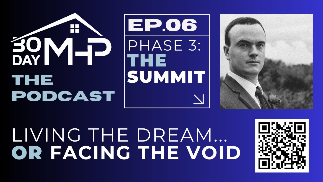 #06 - Phase 3 - The Summit: Living the Dream…or Facing the Void? - YouTube