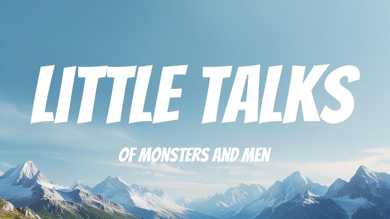 Of Monsters And Men - Little Talks (Lyrics English & Spanish) - YouTube