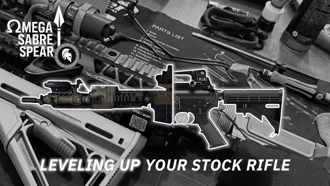 Rifle Build Guide: How To Level Up Your Stock Rifle. - YouTube