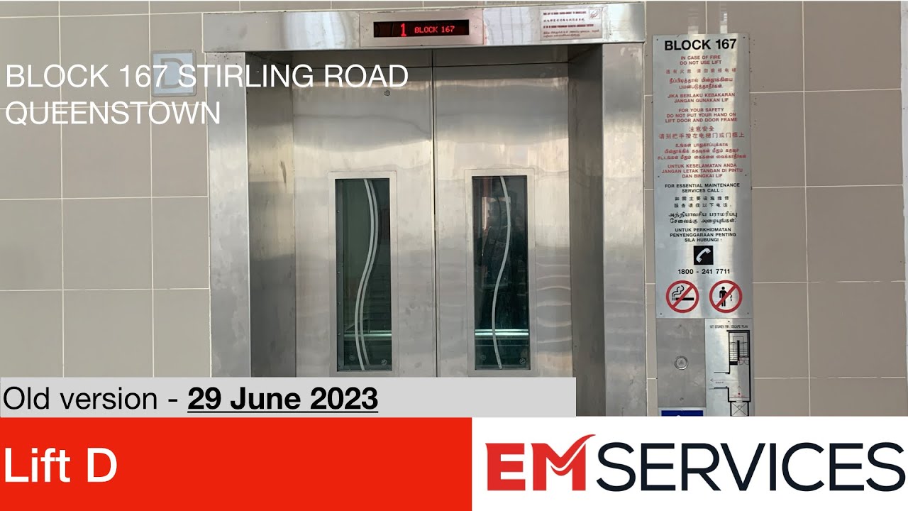 HDB Block 167 Stirling (Queenstown) || EM Elevator (Lift D) (old ...