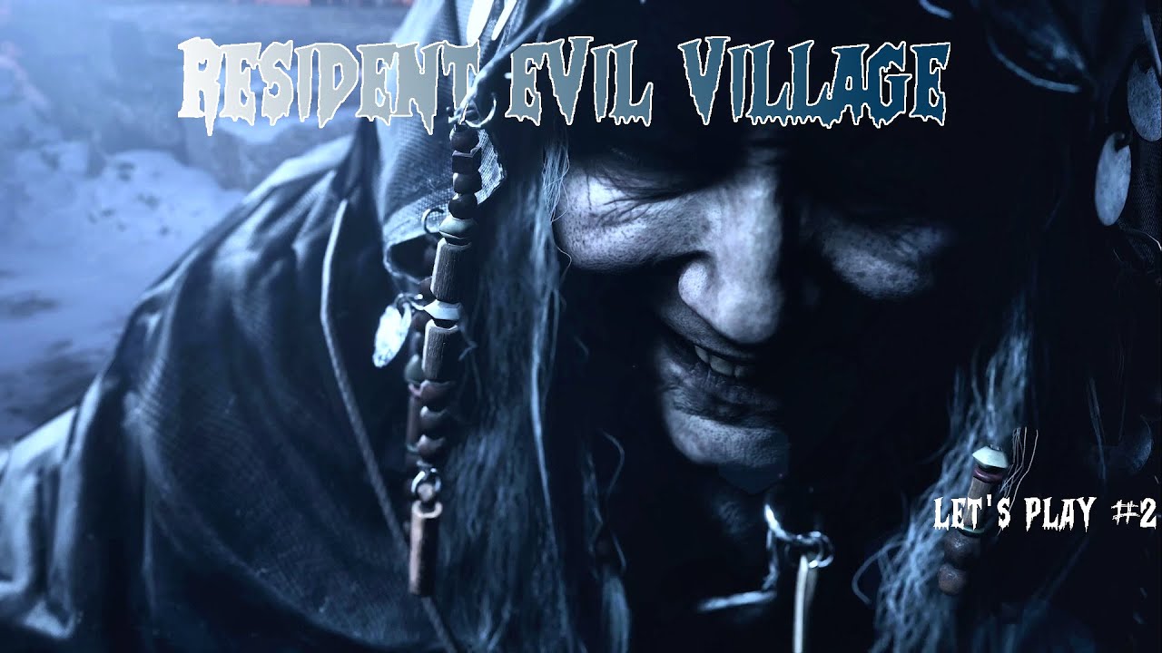 LET'S PLAY: RESIDENT EVIL VILLAGE | L'arrivée chez la madame aux gros ...
