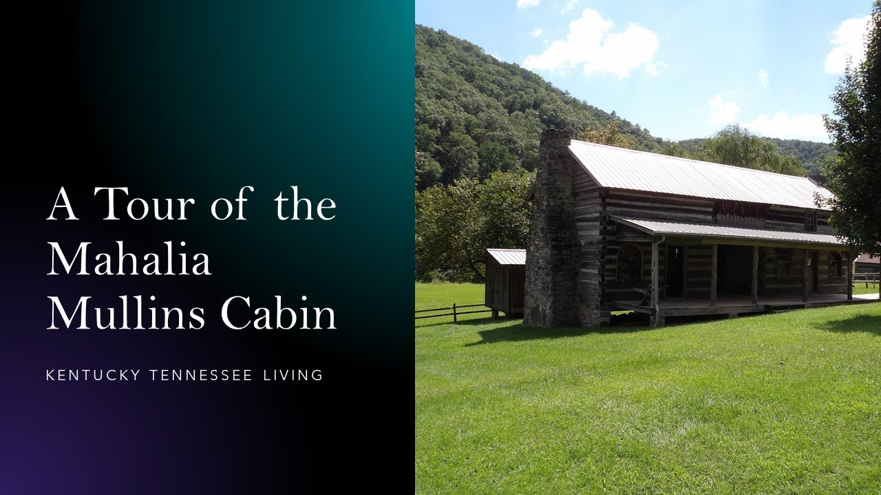 A tour of the Mahalia Mullins Cabin - YouTube
