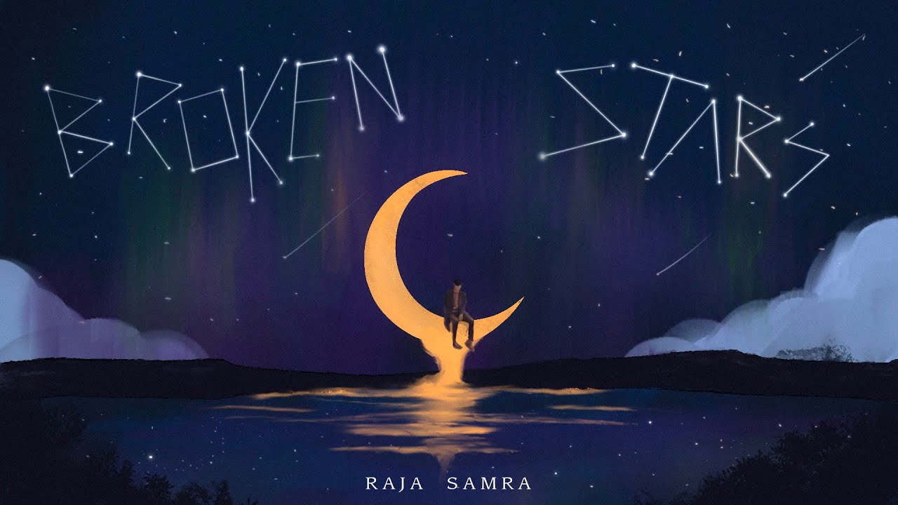 Broken Stars - Official Visualiser | Raja Samra | Pete Ware | Lally ...