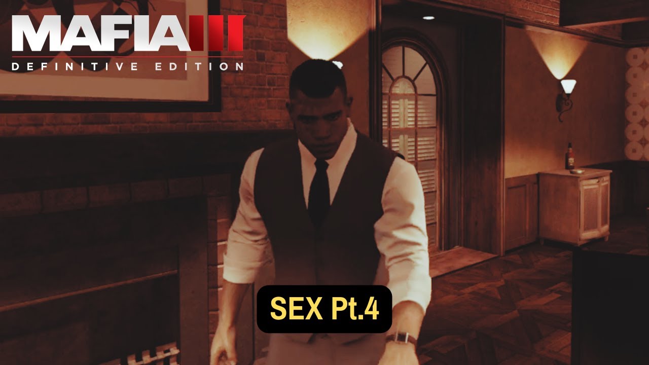 Mafia 3 [100] Sex Pt 4 4 Youtube