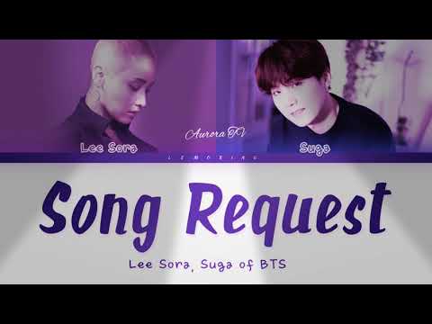 Lee Sora (이소라) - Song Request (신청곡) (Feat. SUGA of BTS)