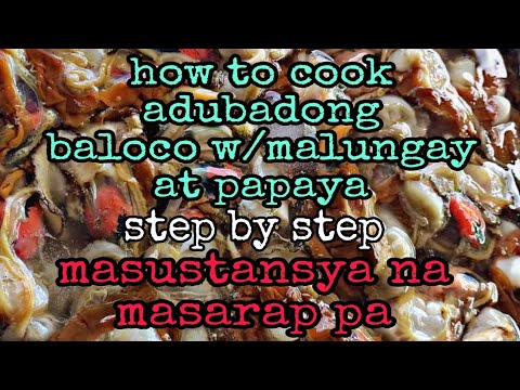 How to cook adubadong baloco w/ malungay at papaya masustansya at masarap pa 😋 - Mr. Joks Tv