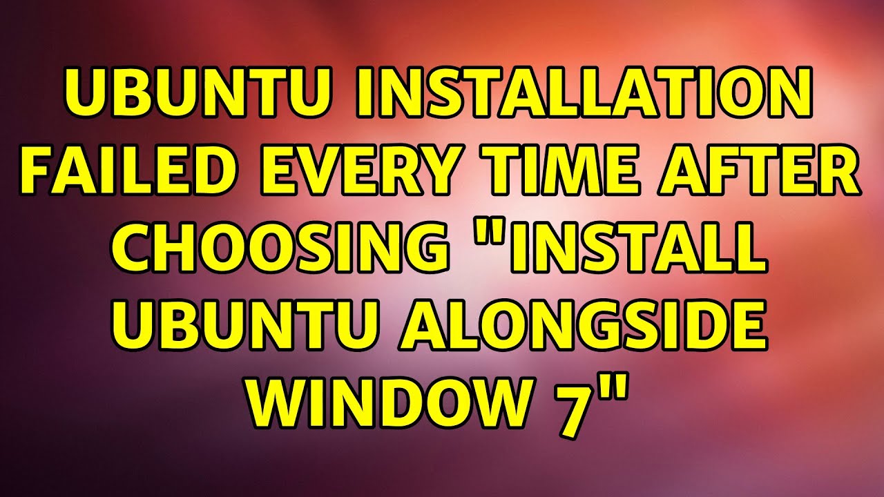 Ubuntu: Ubuntu installation failed every time after choosing "install ...