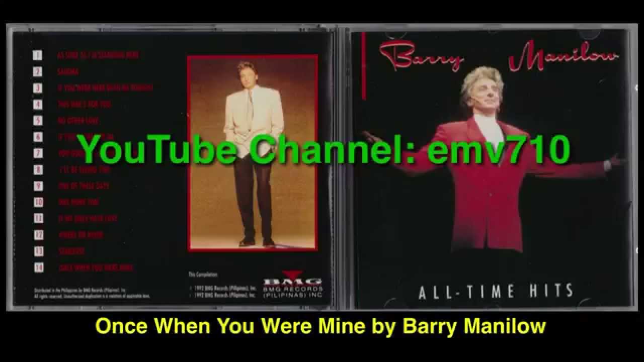 Once When You Were Mine - Barry Manilow (with Lyrics) - YouTube