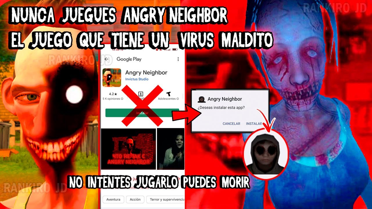 NUNCA juegues ANGRY NEIGHBOR el JUEGO que tiene un VIRUS MALDITO - YouTube