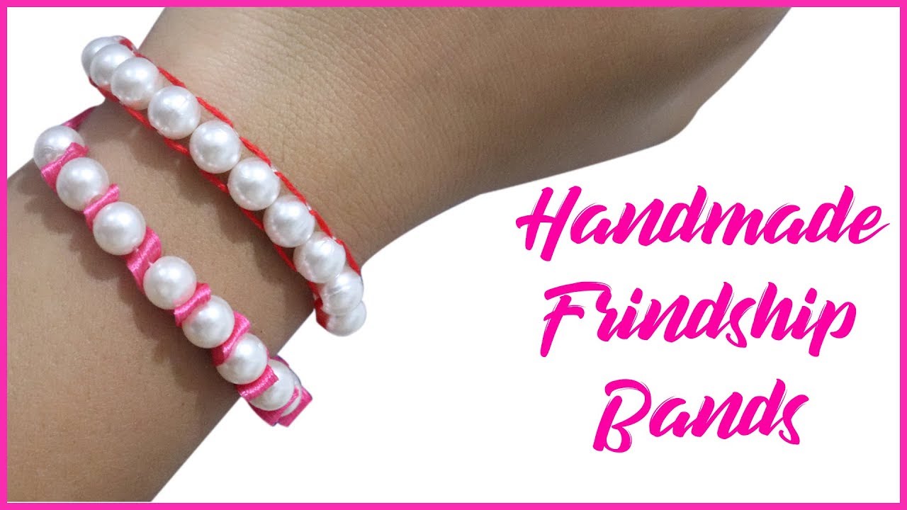 Handmade Friendship Bracelet | Happy Friendship Day |Pearl Friendship ...
