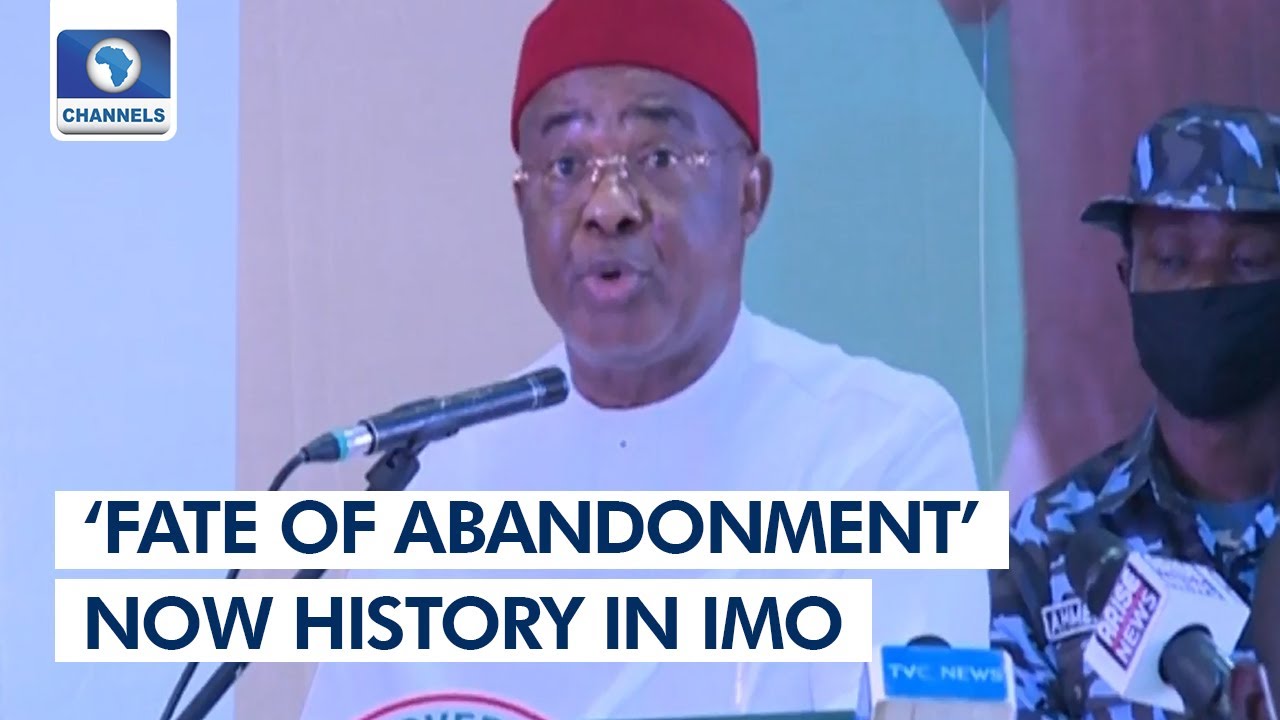 Projects Commissioning: Our Goal Is To Leave Imo State Far Better Than ...