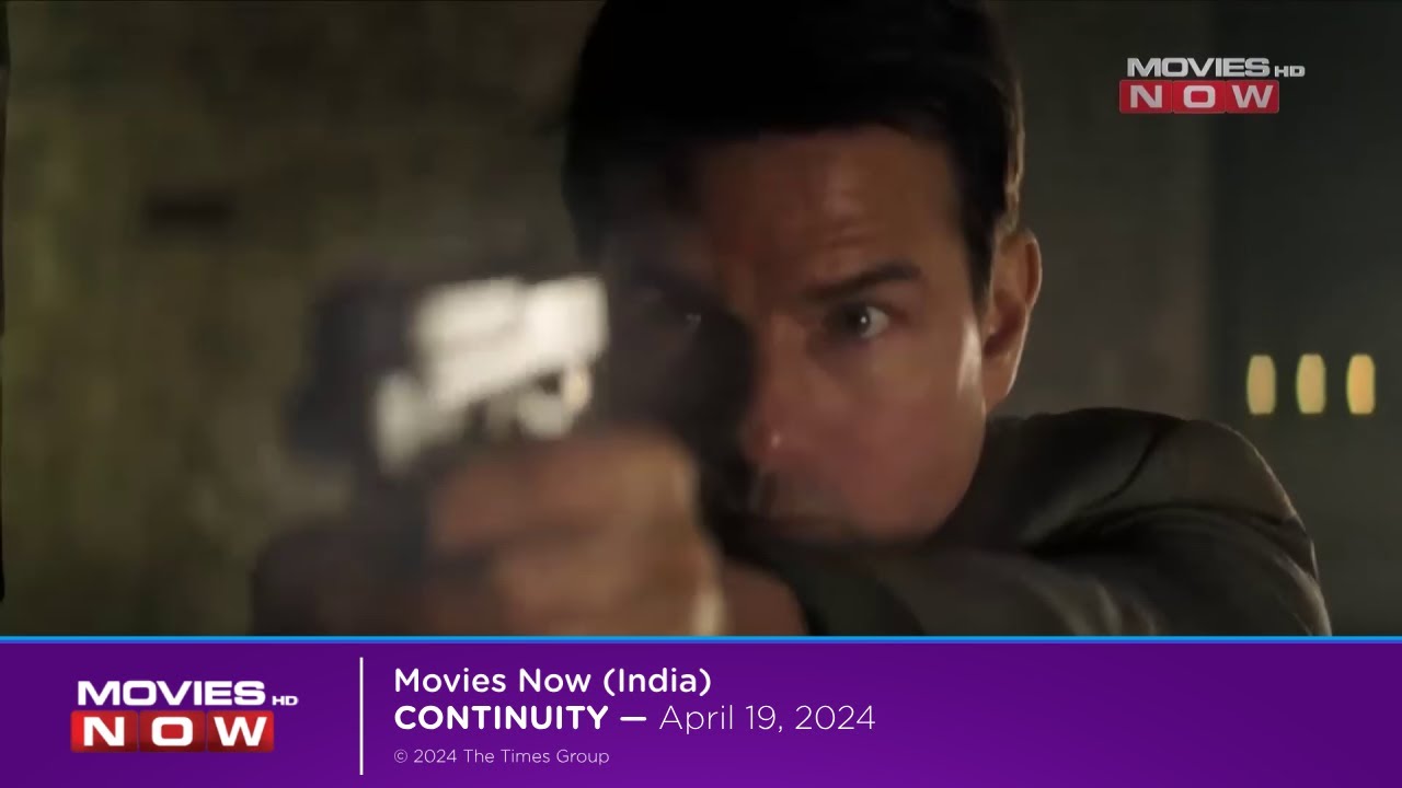 Movies Now HD (India) continuity | April 19, 2024 - YouTube
